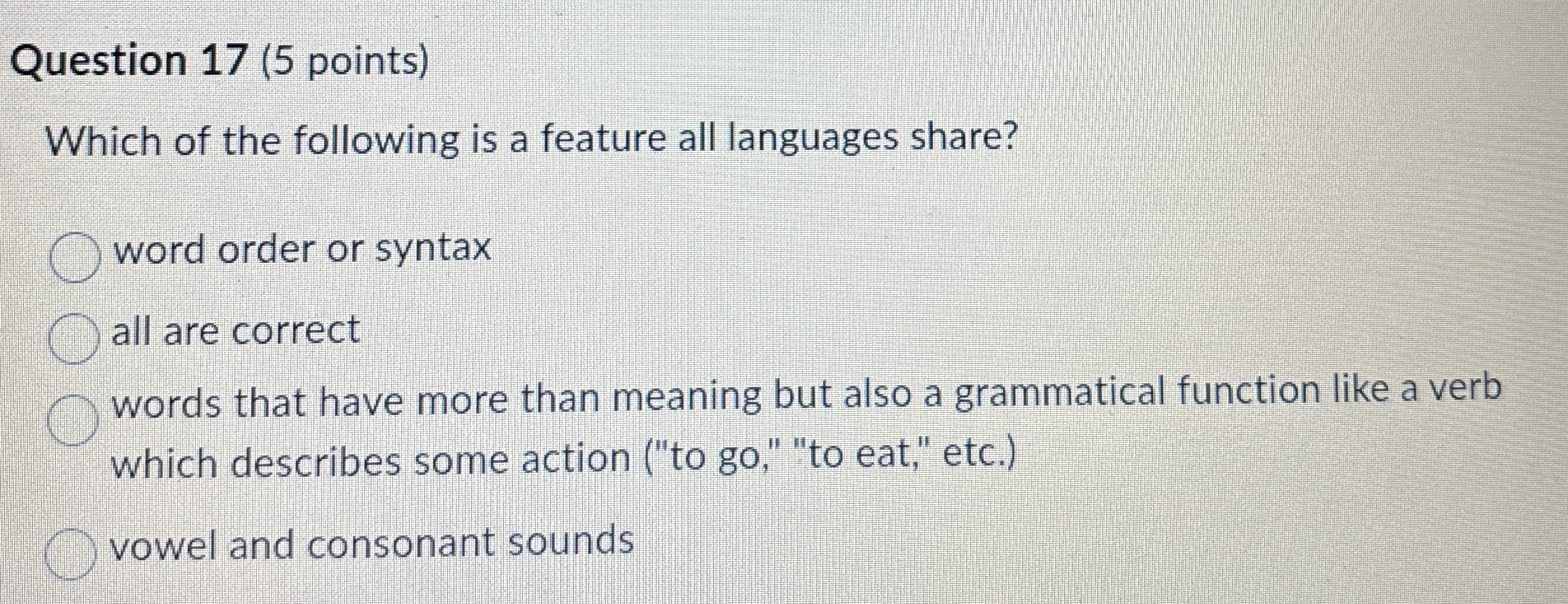 Solved Question 17 (5 ﻿points)Which of the following is a | Chegg.com