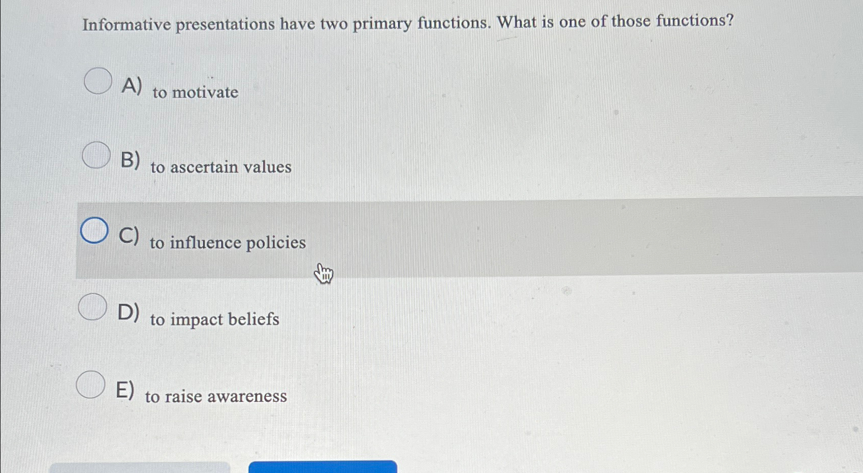 Solved Informative presentations have two primary functions. | Chegg.com