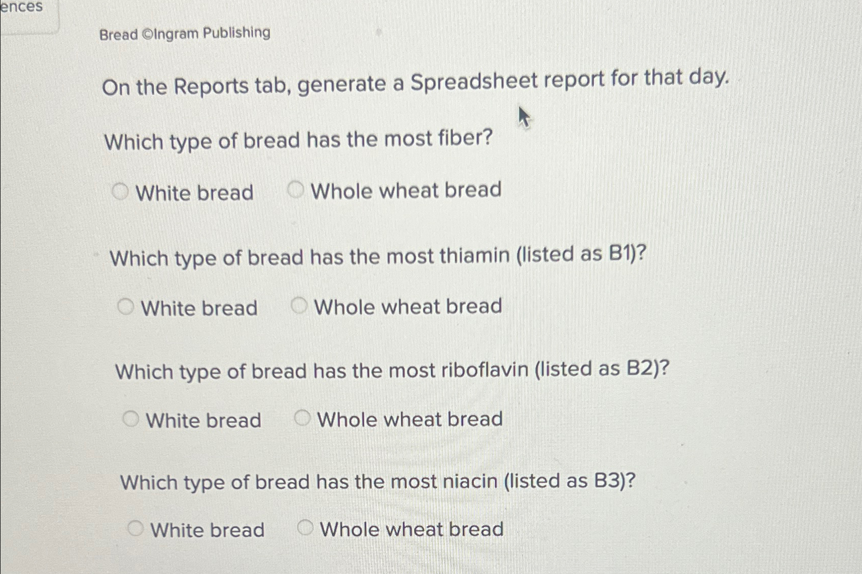 Solved Bread CIngram PublishingOn the Reports tab, generate | Chegg.com