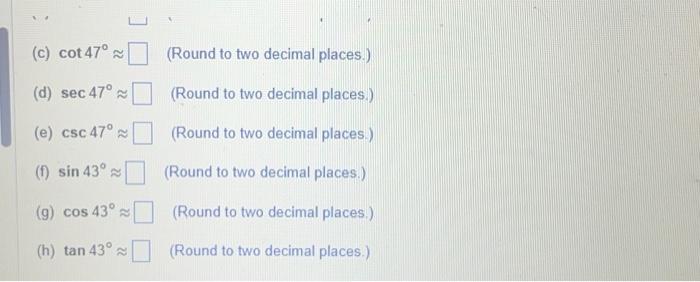 Solved Use the approximation sin47∘≈0.73 with trigonometric | Chegg.com