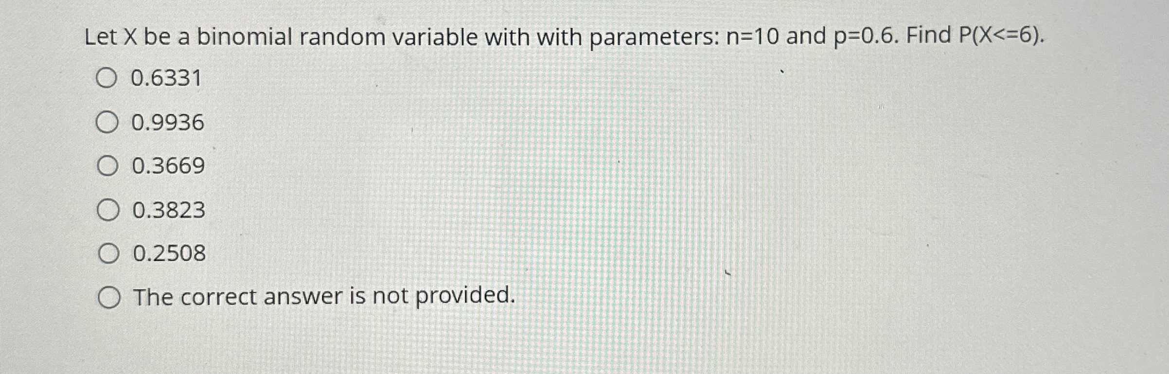 Solved Let x ﻿be a binomial random variable with with | Chegg.com