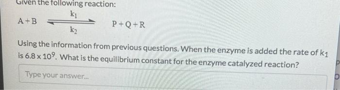 Solved Given the following reaction: The rate constants k1 | Chegg.com