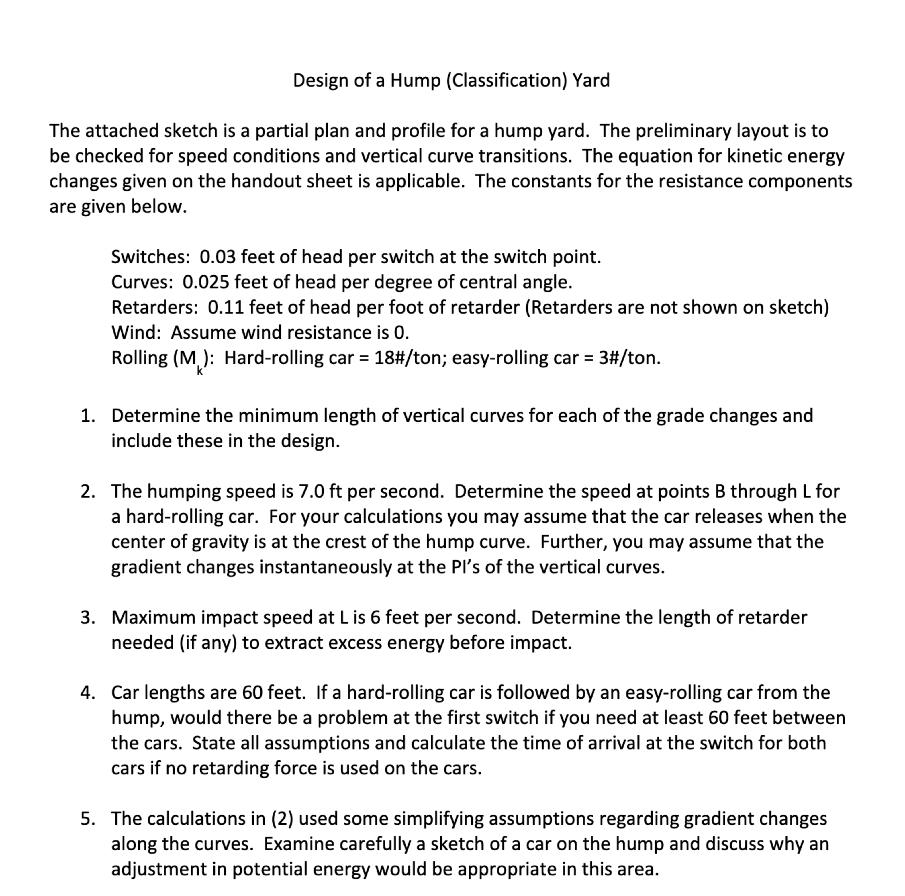 Solved *****SOLVE QUESTIONS 2-5****Design of a Hump | Chegg.com