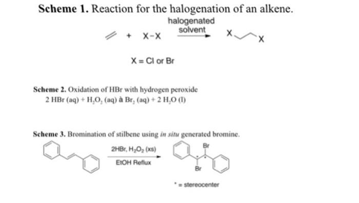 Solved Scheme 1. Reaction for the halogenation of an alkene. | Chegg.com