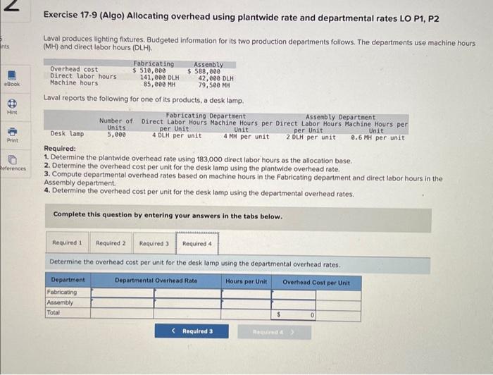 Solved Exercise 17-9 (Algo) Allocating overhead using | Chegg.com