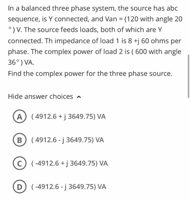 Solved In a balanced three phase system, the source has abc | Chegg.com