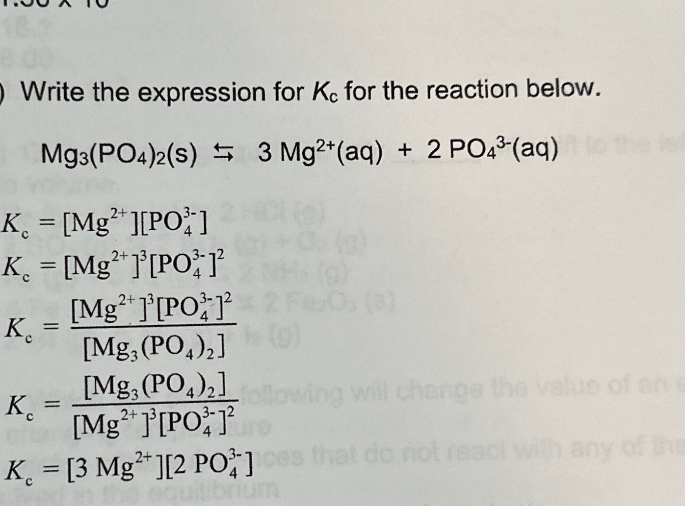 Solved Write the expression for Kc ﻿for the reaction | Chegg.com