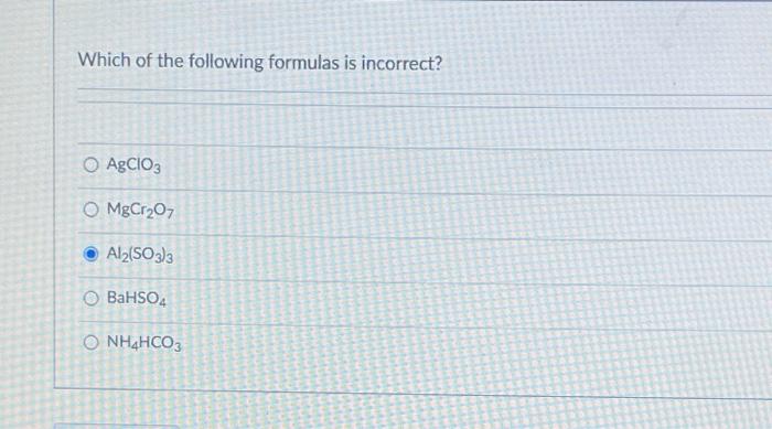 Solved Which of the following formulas is incorrect? O | Chegg.com