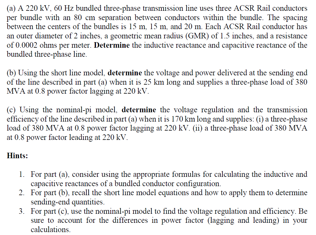 Solved (a) ﻿A 220kV,60Hz ﻿bundled three-phase transmission | Chegg.com