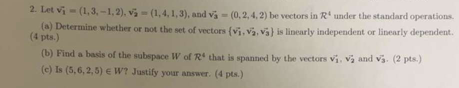 Solved Let vec(v1)=(1,3,-1,2),vec(v2)=(1,4,1,3), ﻿and | Chegg.com