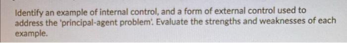 Identify an example of internal control, and a form | Chegg.com