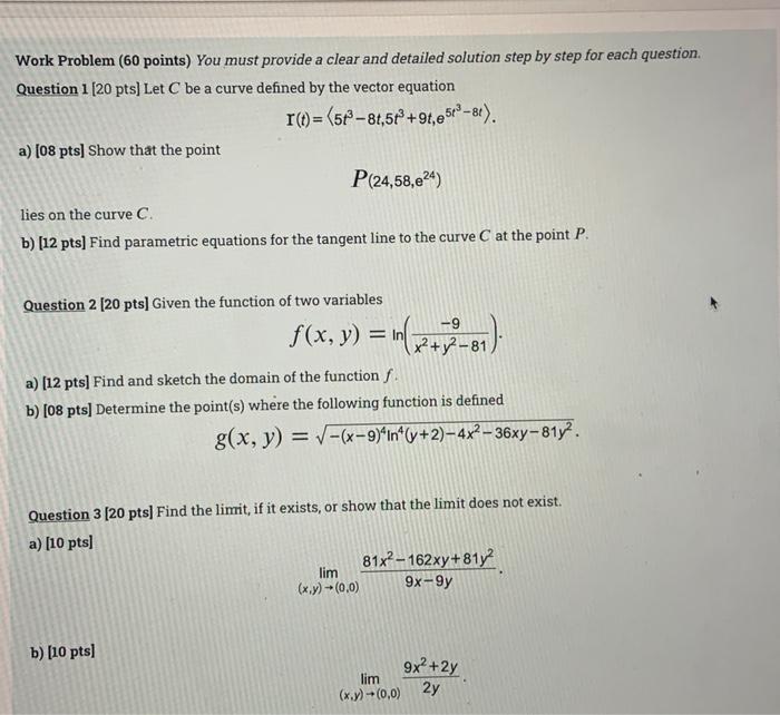Solved Work Problem (60 points) You must provide a clear and | Chegg.com