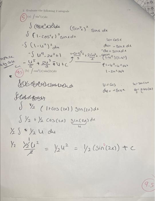 Solved 2. Evaluate the following 2 integrale (5) (a) | Chegg.com