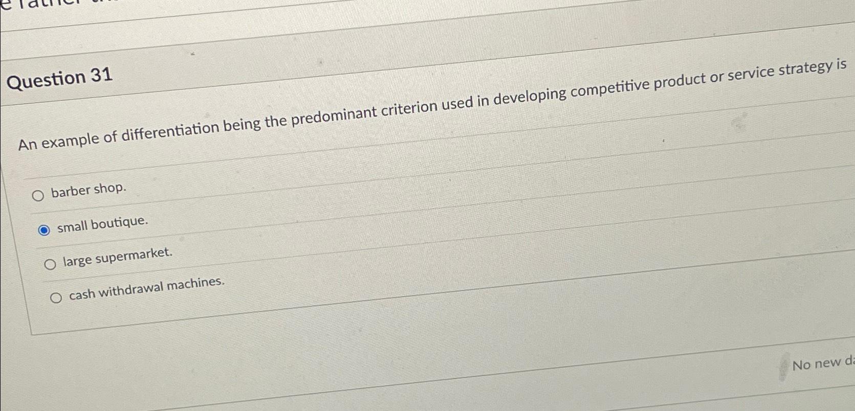 Solved Question 31An example of differentiation being the | Chegg.com