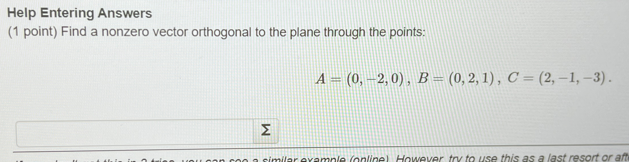 Solved Help Entering Answers(1 ﻿point) ﻿Find a nonzero | Chegg.com