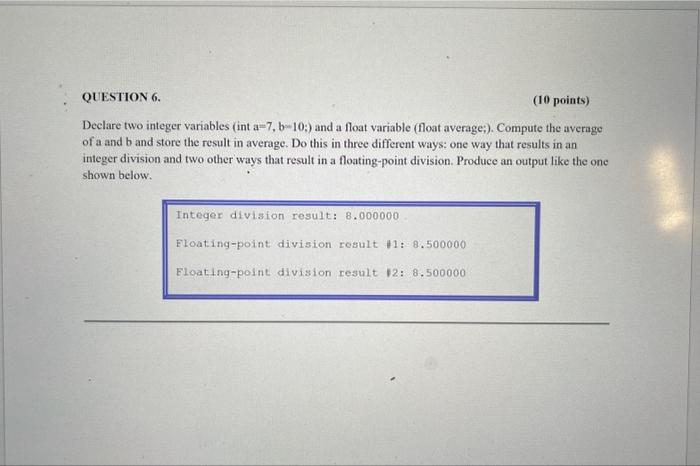 Solved Declare Two Integer Variables Int A7 B10 And A 3847
