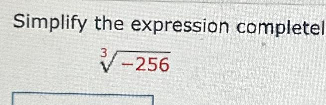 Solved Simplify the expression completel-2563 | Chegg.com