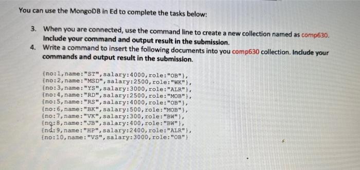 Solved You can use the MongoDB in Ed to complete the tasks | Chegg.com