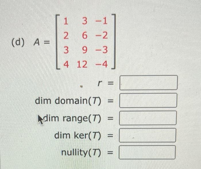 Solved Consider the following matrices A and the linear | Chegg.com