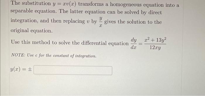 Solved The substitution y=xv(x) transforms a homogeneous | Chegg.com