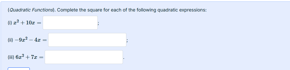 Solved (Quadratic ﻿Functions). ﻿Complete the square for each | Chegg.com