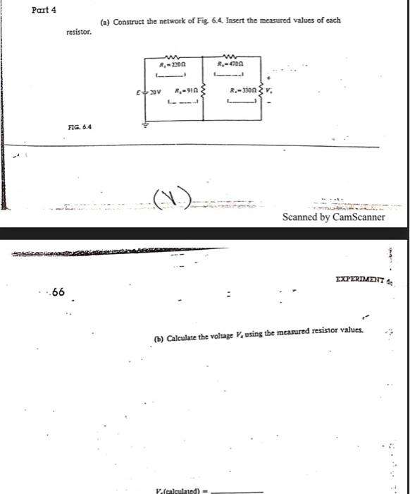 Solved Part 4 (a) Construct the network of Fig 6.4. Insert | Chegg.com