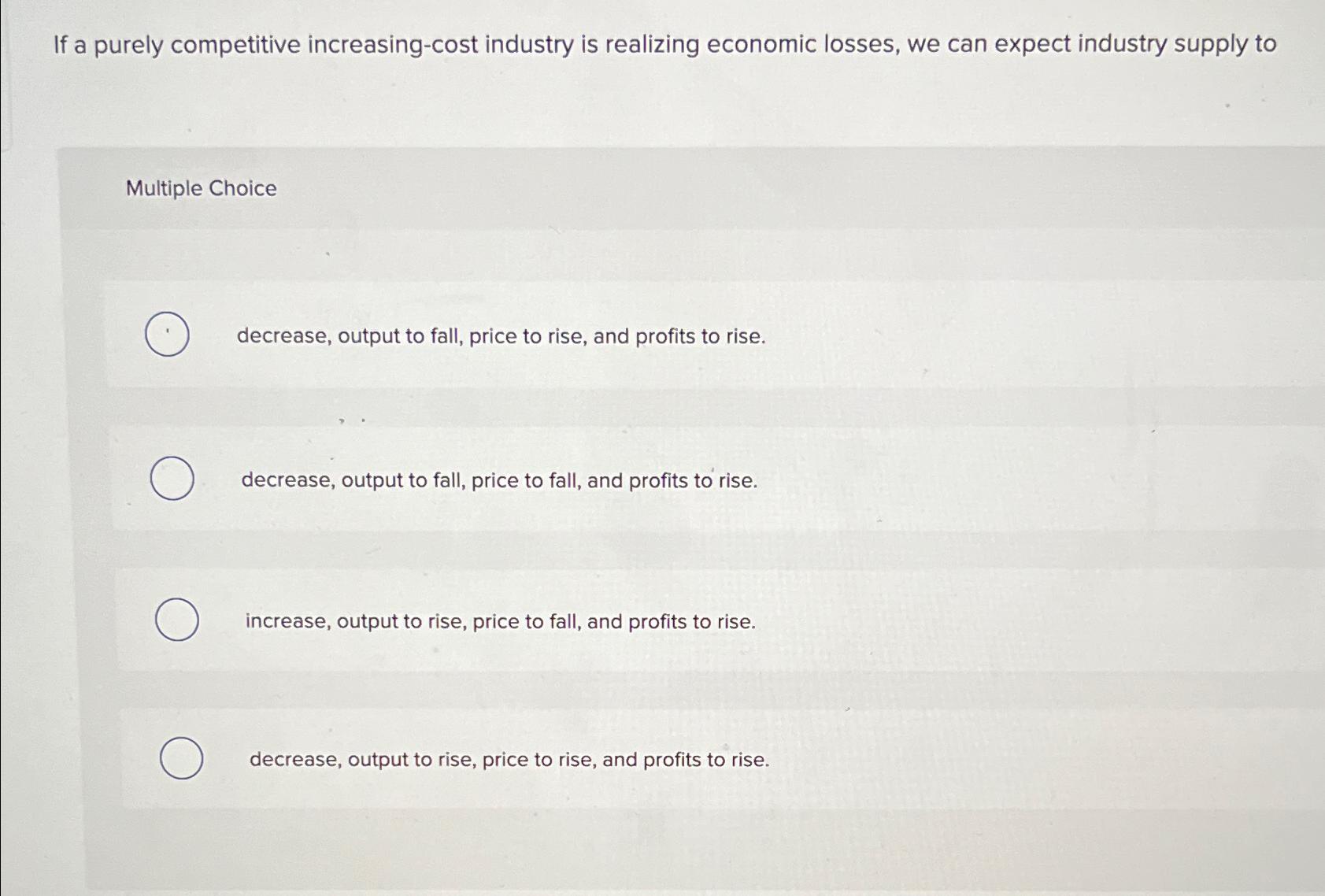 Solved If a purely competitive increasing-cost industry is | Chegg.com