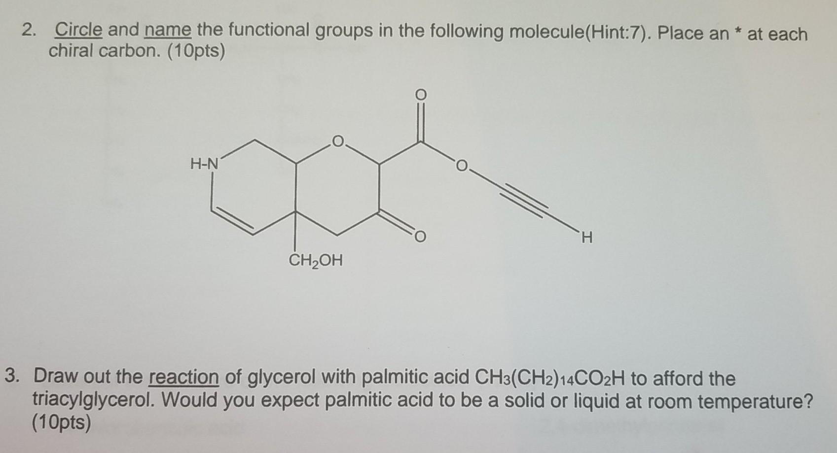 Solved 2. Circle and name the functional groups in the | Chegg.com