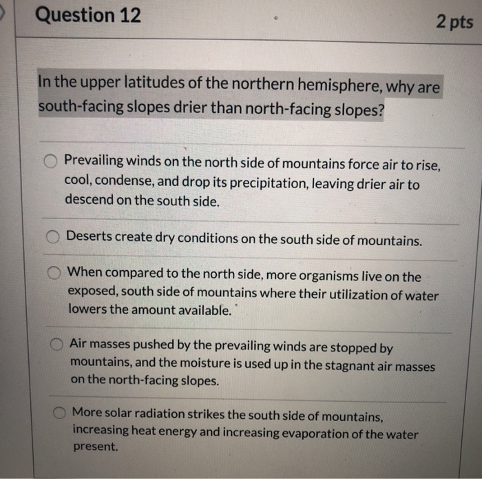 Solved Question 12 2 pts In the upper latitudes of the | Chegg.com