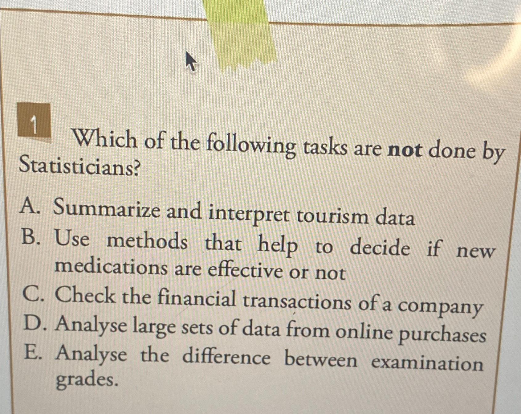 Solved 1 ﻿Which of the following tasks are not done by | Chegg.com