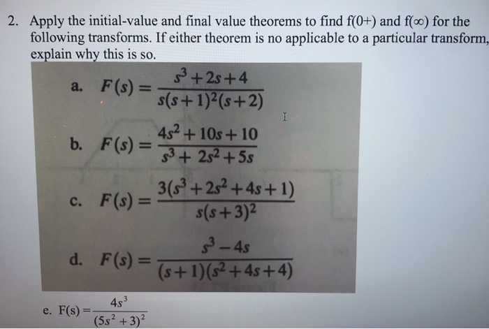 Solved 2 Apply The Initial Value And Final Value Theorems