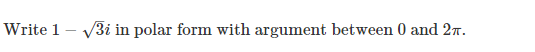 Solved Write 1-32i ﻿in polar form with argument between 0 | Chegg.com