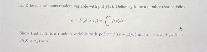 Solved Let Z be a continuous random variable with pdf f(z). | Chegg.com