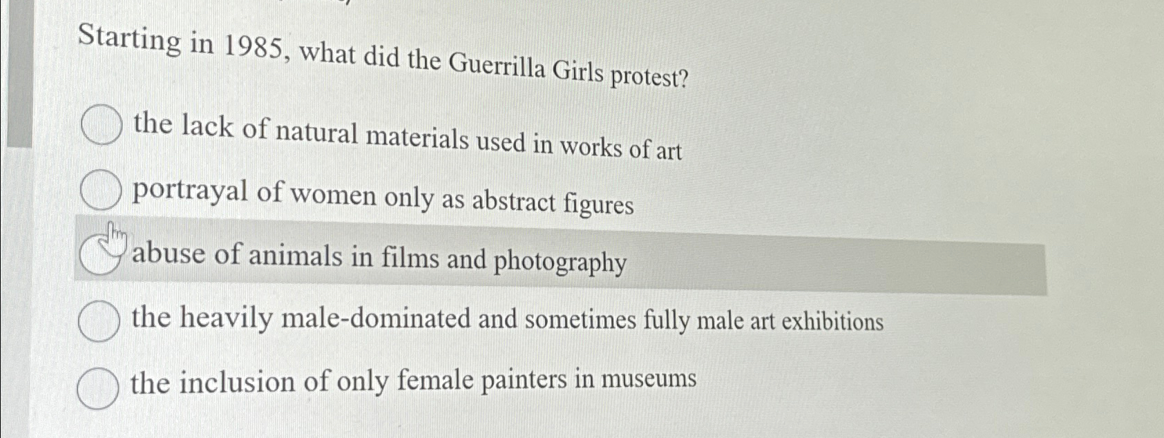 Solved Starting in 1985, ﻿what did the Guerrilla Girls | Chegg.com