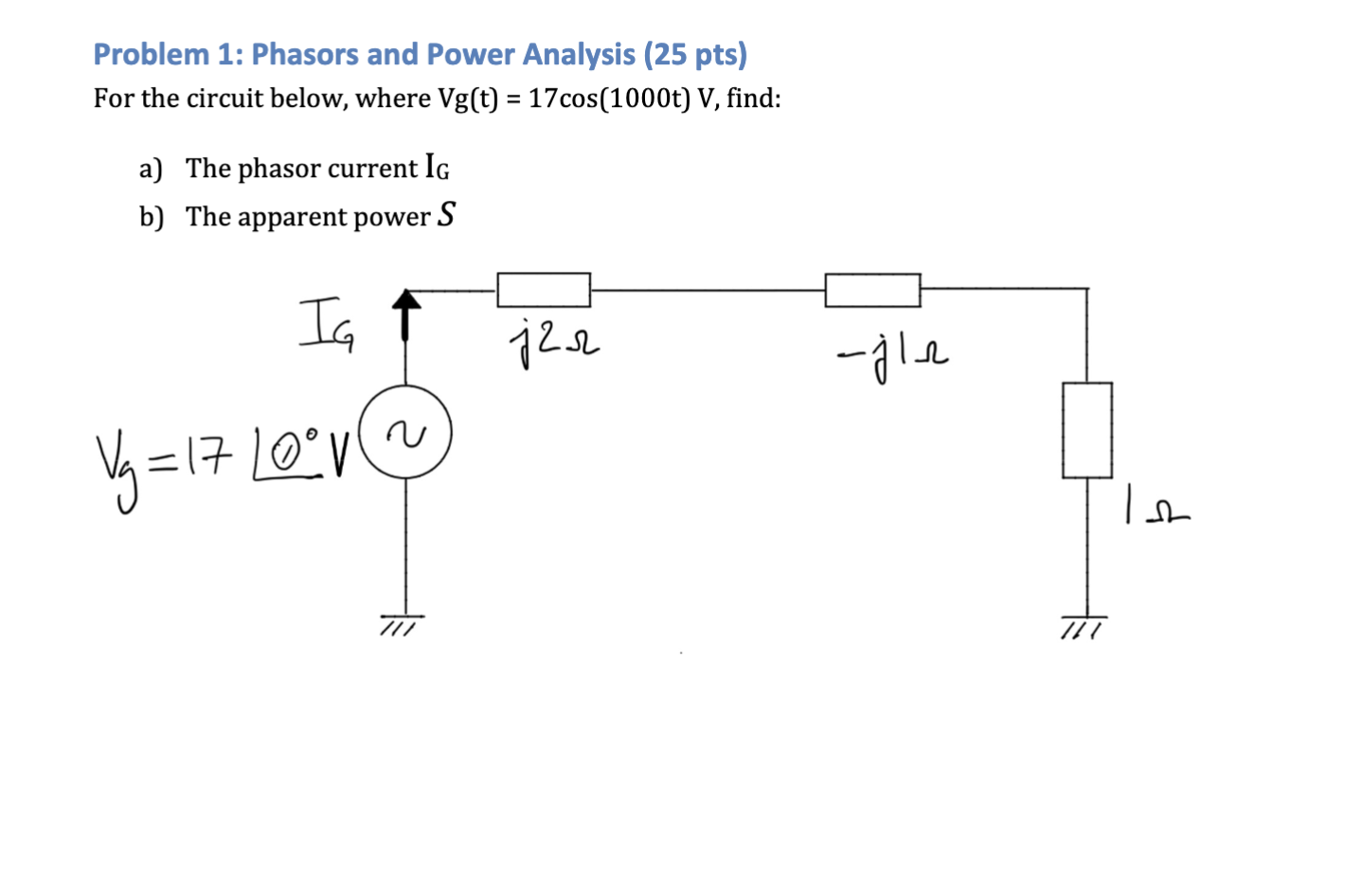 Solved Problem 1: explain all steps for Phasors and Power | Chegg.com