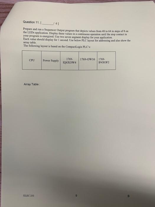 Solved Prepare and run a Sequencer Output program that | Chegg.com