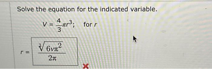Solved Solve the equation for the indicated variable. V | Chegg.com