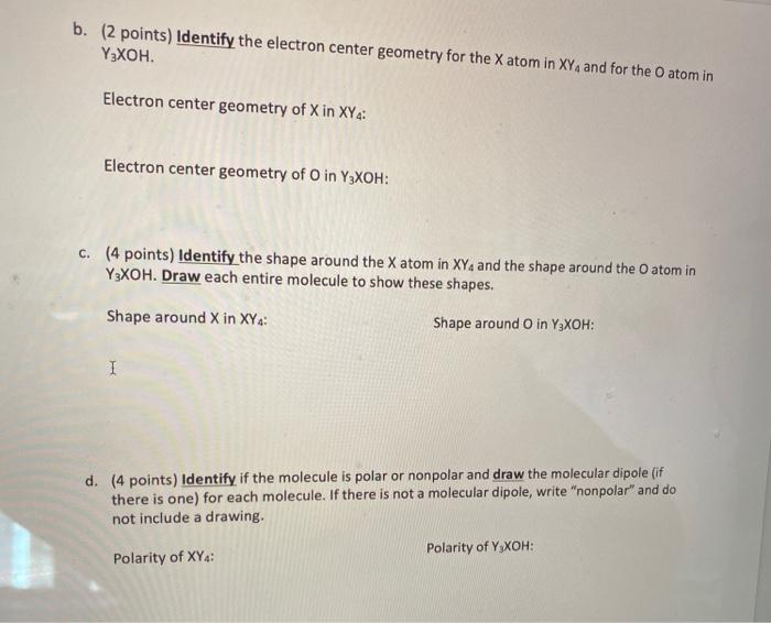 Solved b. (2 points) Identify the electron center geometry | Chegg.com
