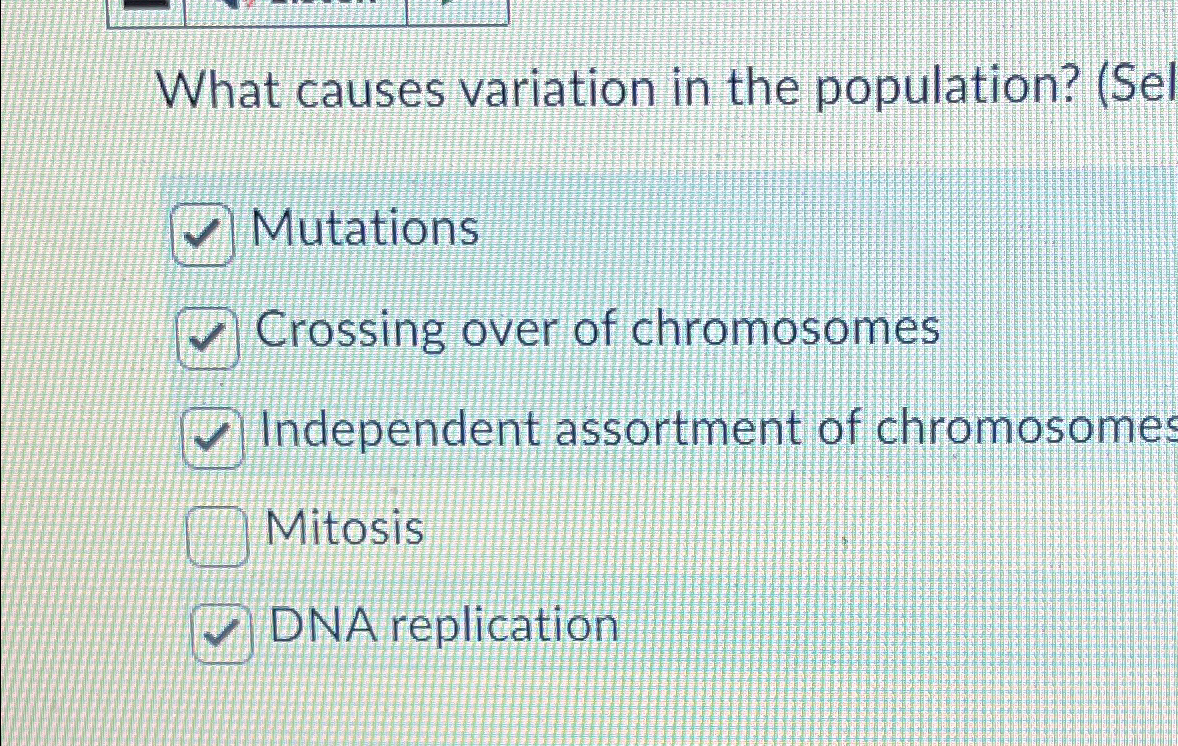 Solved What causes variation in the population? | Chegg.com