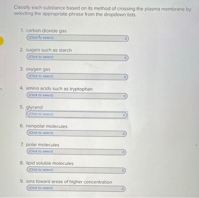 [Solved]: the choices to them are A) requires membrane prote
