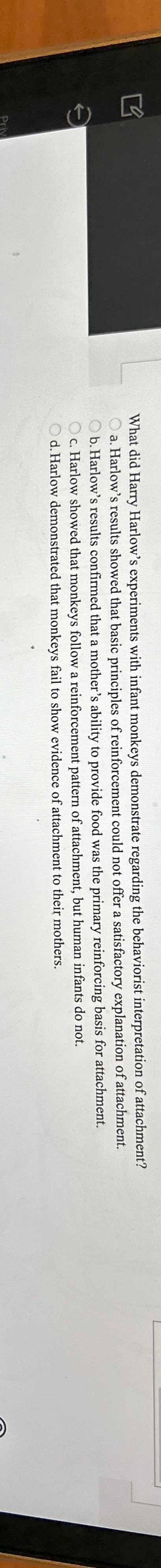 Solved What did Harry Harlow's experiments with infant | Chegg.com