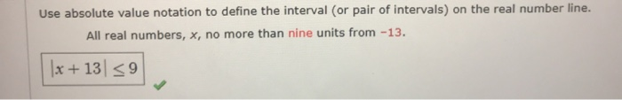 Solved Use absolute value notation to define the interval | Chegg.com