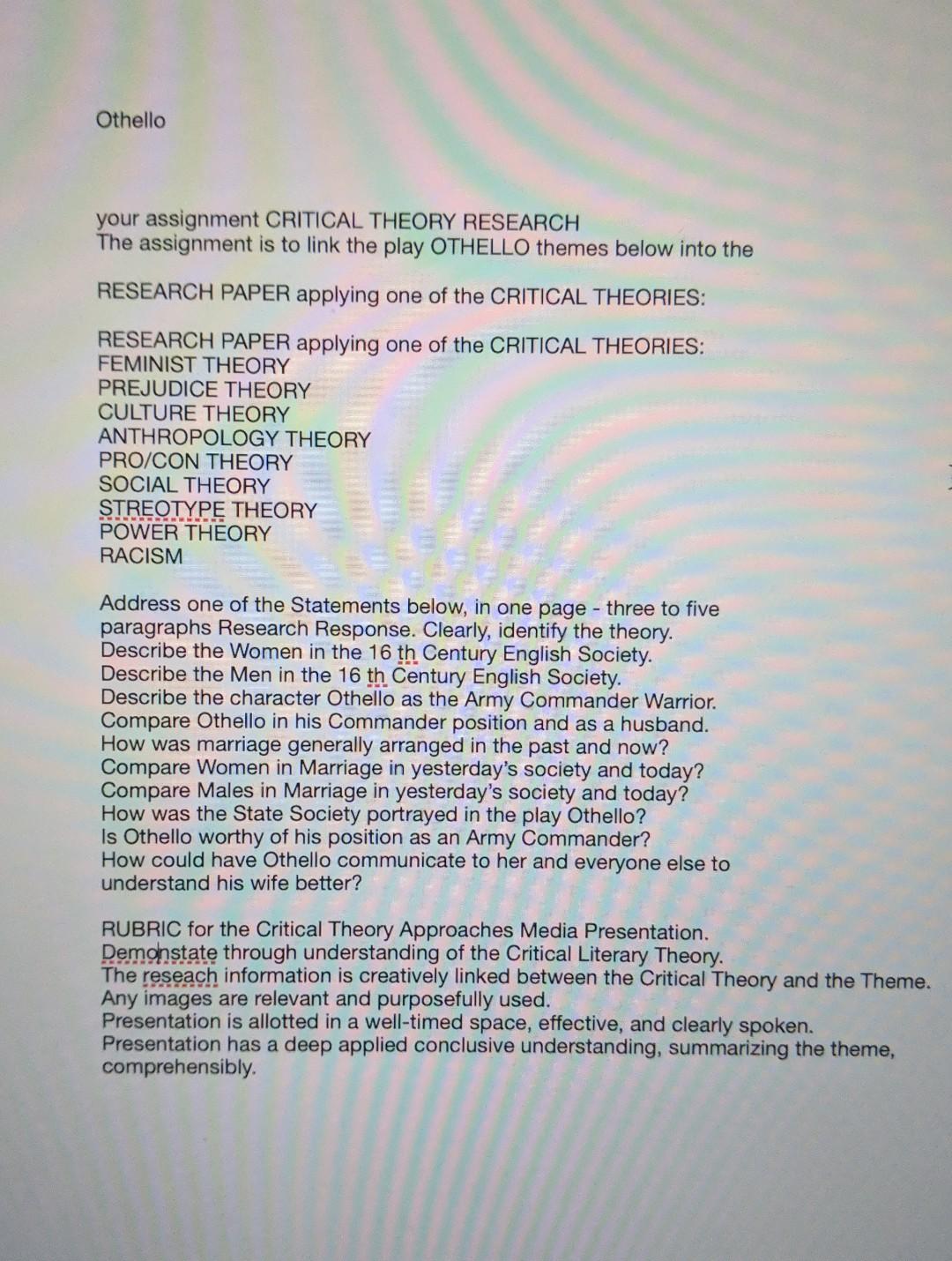 Othello your assignment CRITICAL THEORY RESEARCH The | Chegg.com