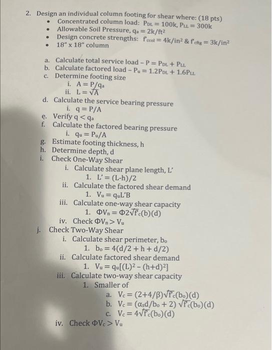 Solved Design an individual column footing for shear where: | Chegg.com