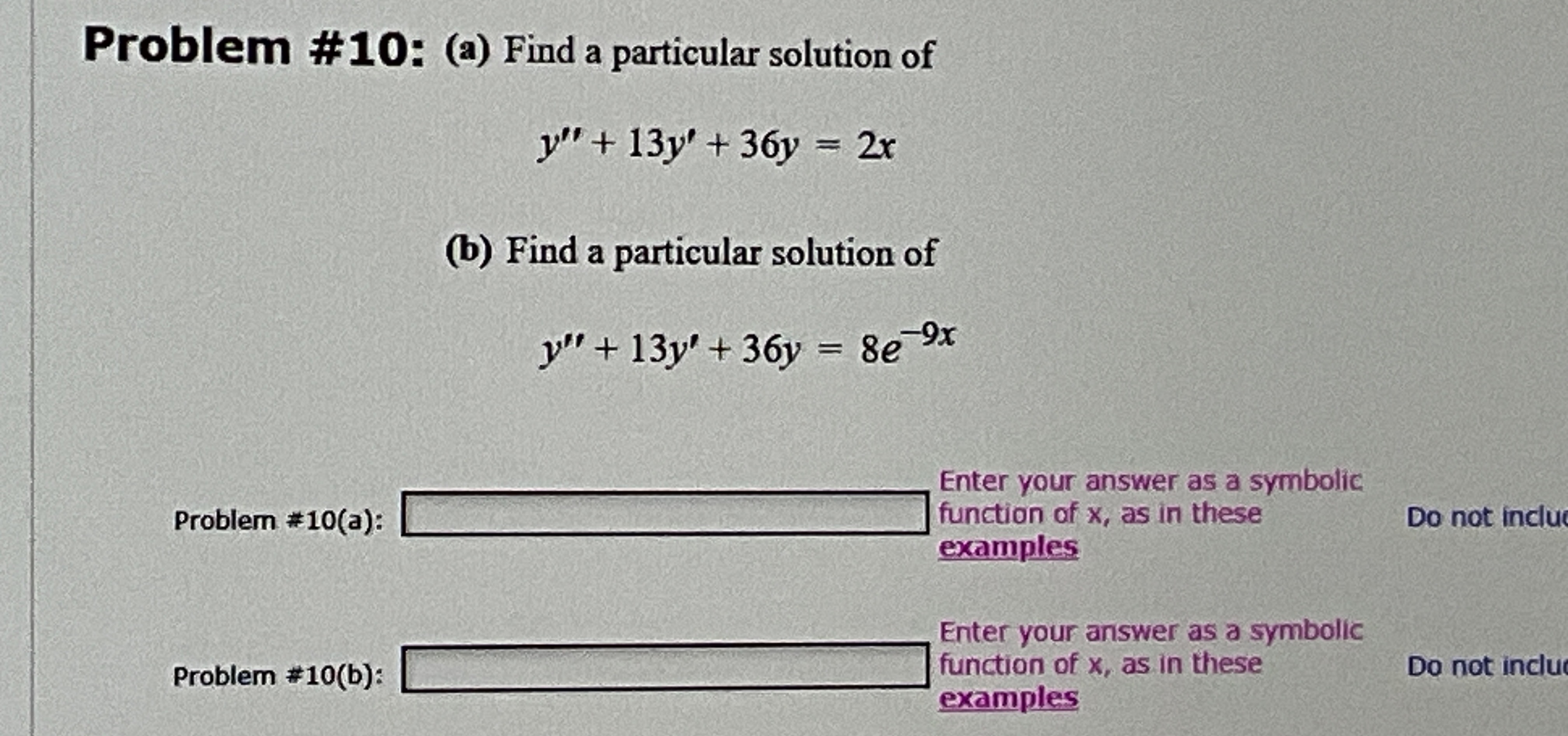Solved Problem #10: (a) ﻿Find a particular solution | Chegg.com