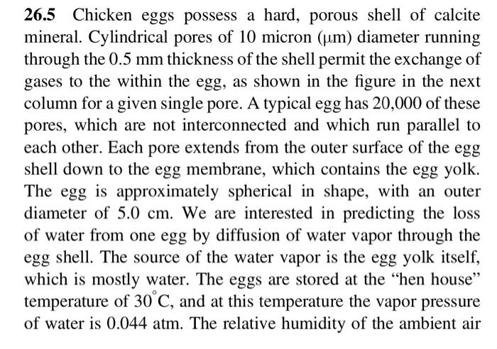 Solved 26.5 Chicken eggs possess a hard, porous shell of | Chegg.com