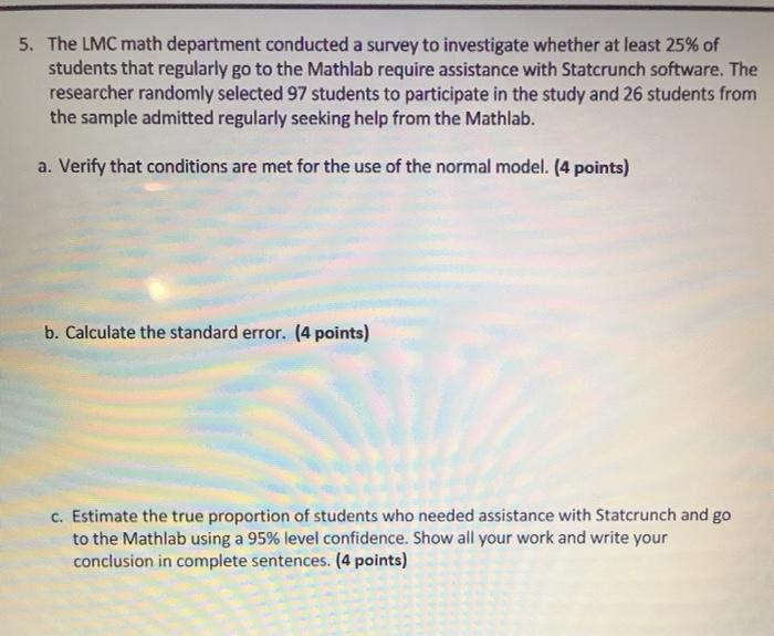 Solved 5. The LMC math department conducted a survey to | Chegg.com
