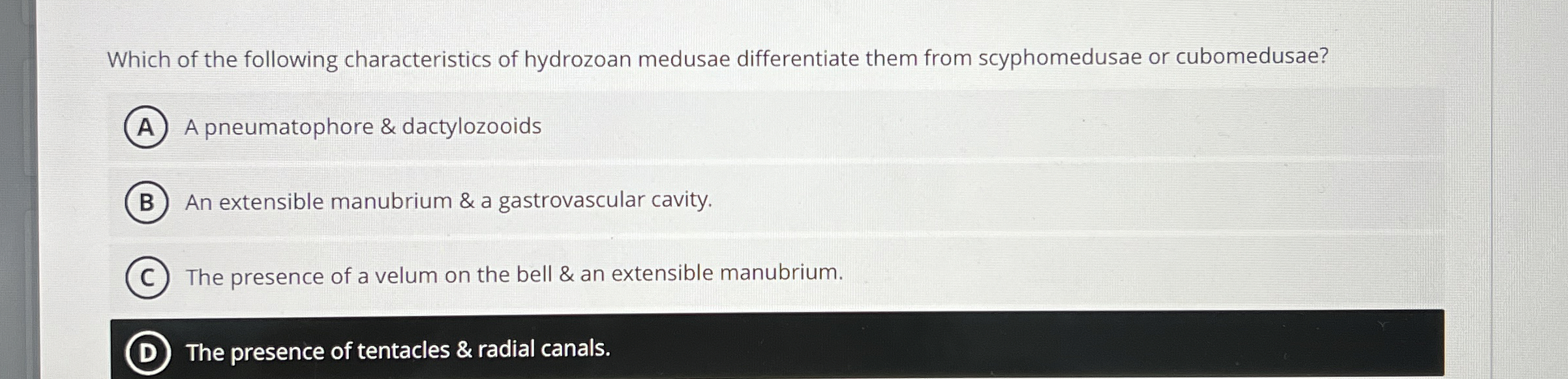 Solved Which of the following characteristics of hydrozoan | Chegg.com