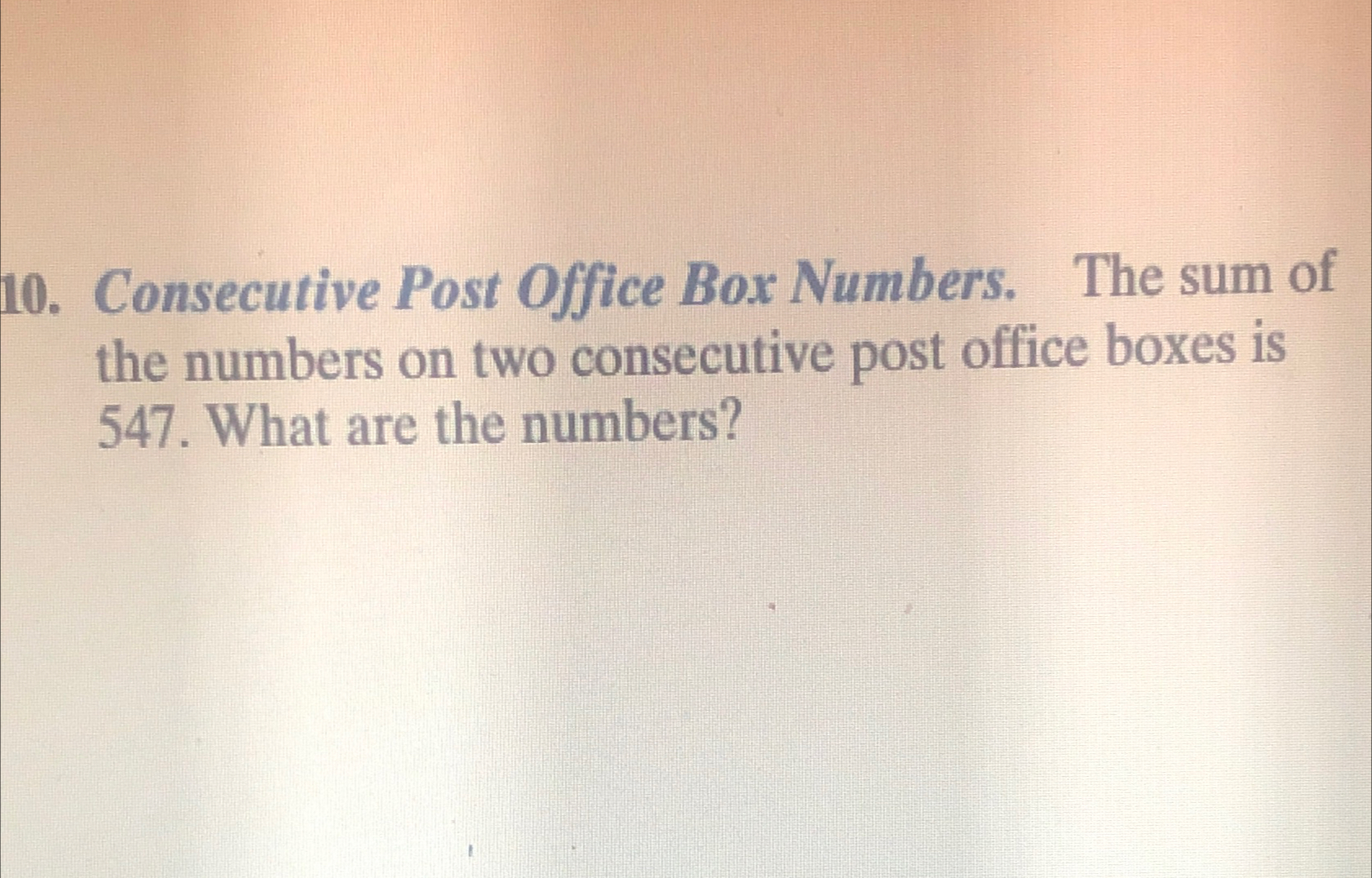 Solved Consecutive Post Office Box Numbers. The sum of the | Chegg.com