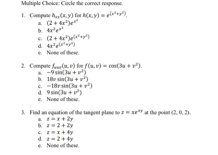 Solved Multiple Choice: Circle the correct response. 1. | Chegg.com